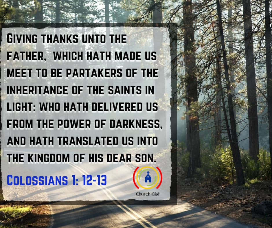 WORD For Today Colossians 1: 12-13 - Church Gist